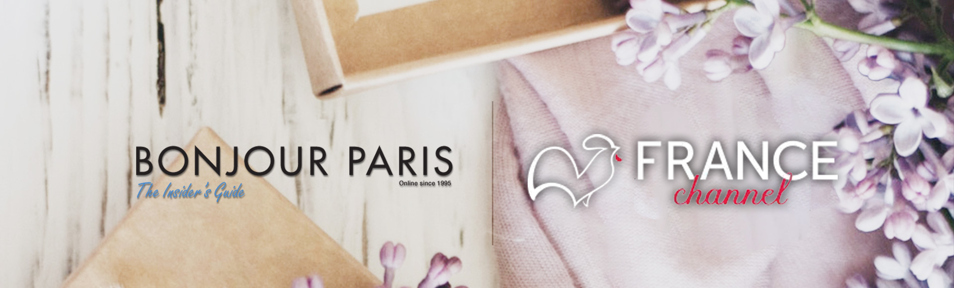 Exclusive offer for France Channel members | Bonjour Paris